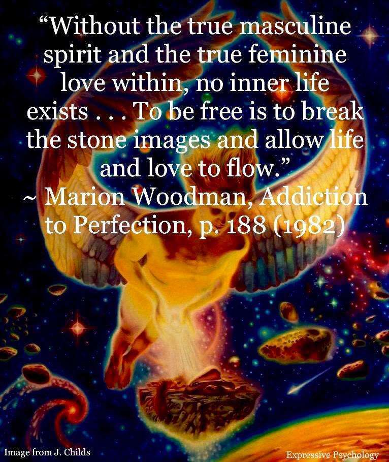 Marion Woodman: Addiction To Perfection Quotations
